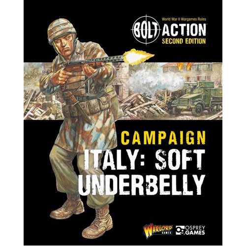 Bolt Action: Campaign: Italy: Soft Underbelly - Zatu Games