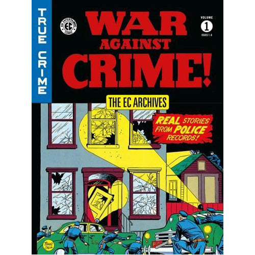EC Archives: War Against Crime Vol. 1 (Hardback) - Zatu Games